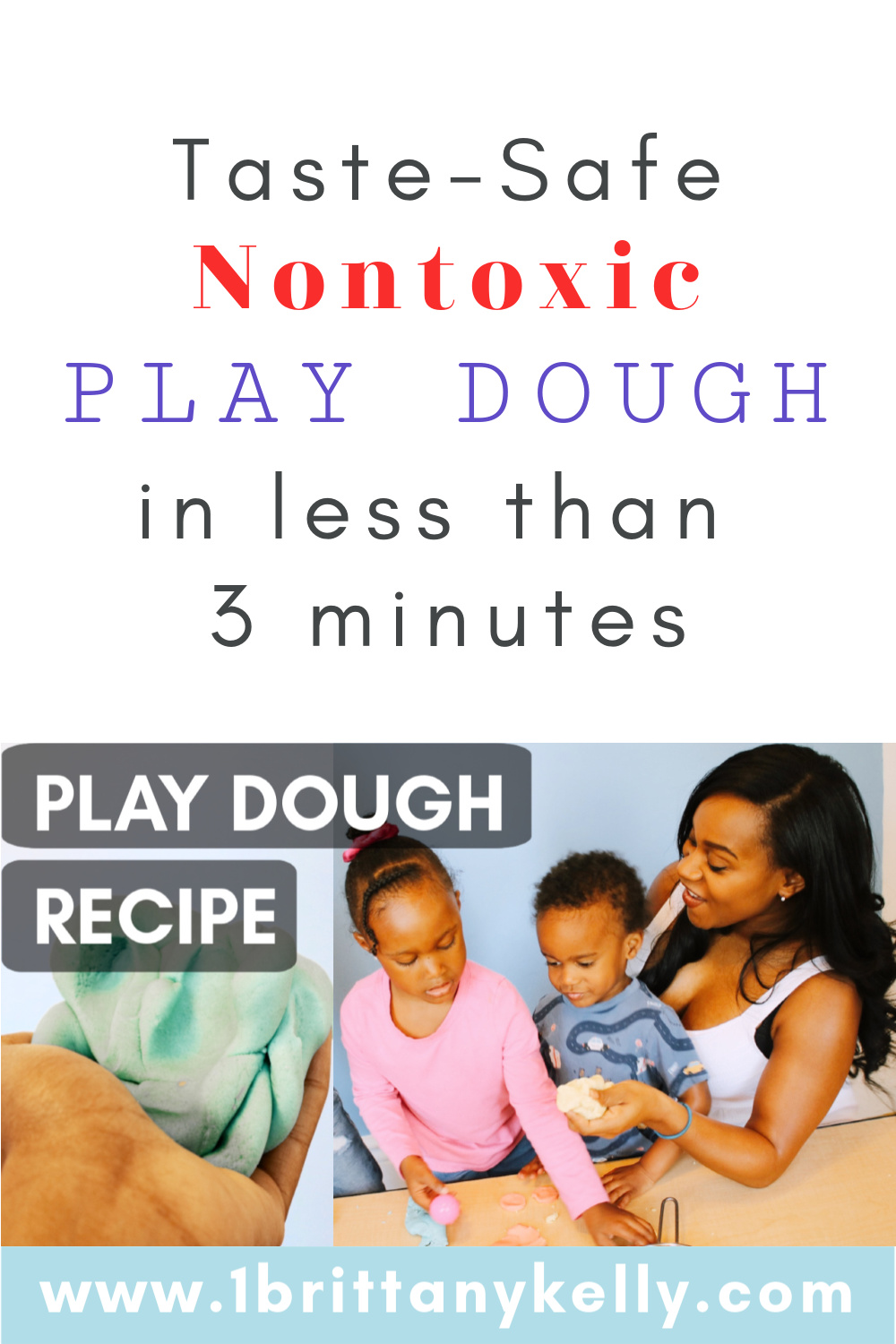DIY Taste-Safe PLAY DOUGH – Brittany Kelly